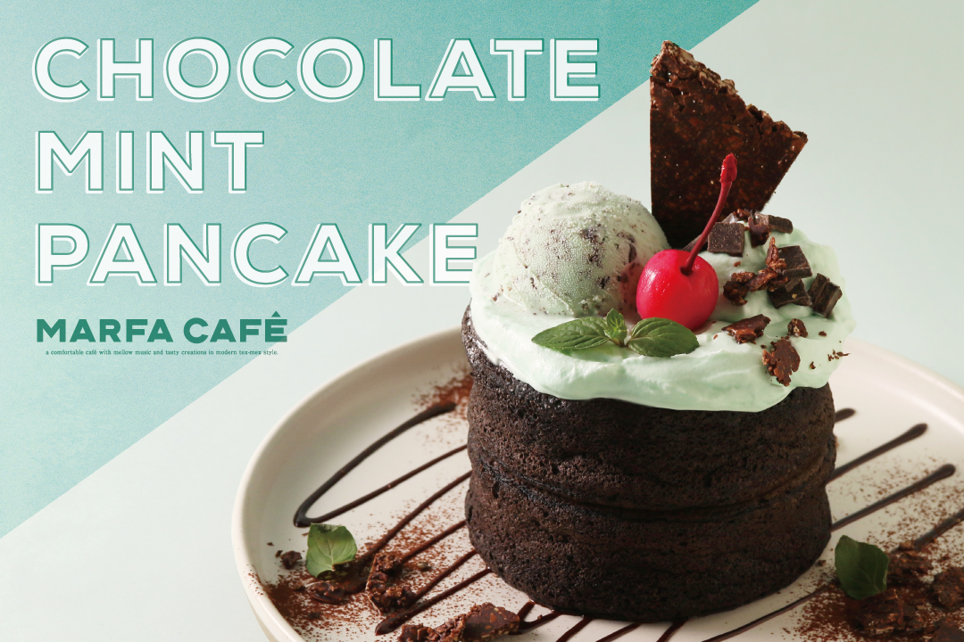横浜モアーズ3F『MARFA CAFE』から、毎年大人気の「チョコミントパンケーキ」と夏に食べたい「とうもろこしとタコスミートのクリームパスタ」が6/15より登場！ | NEWS ...